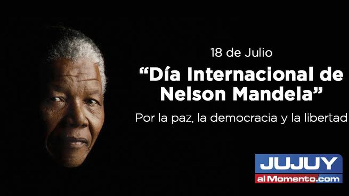 Efemérides: 18 de Julio, Día de Nelson Mandela