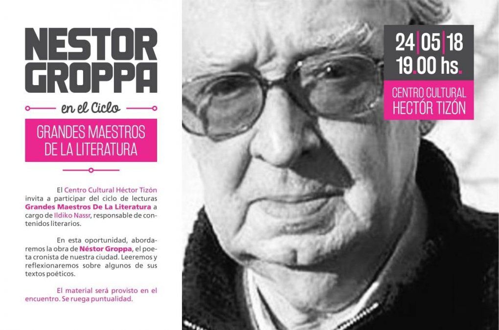 Leer a Groppa, en el Ciclo Grandes Maestros de la Literatura